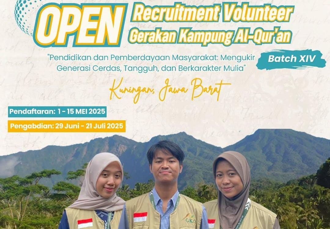 Open Recruitment Volunteer Gerakan Kampung Alquran Batch XIV, Terbuka untuk Seluruh Mahasiswa ...